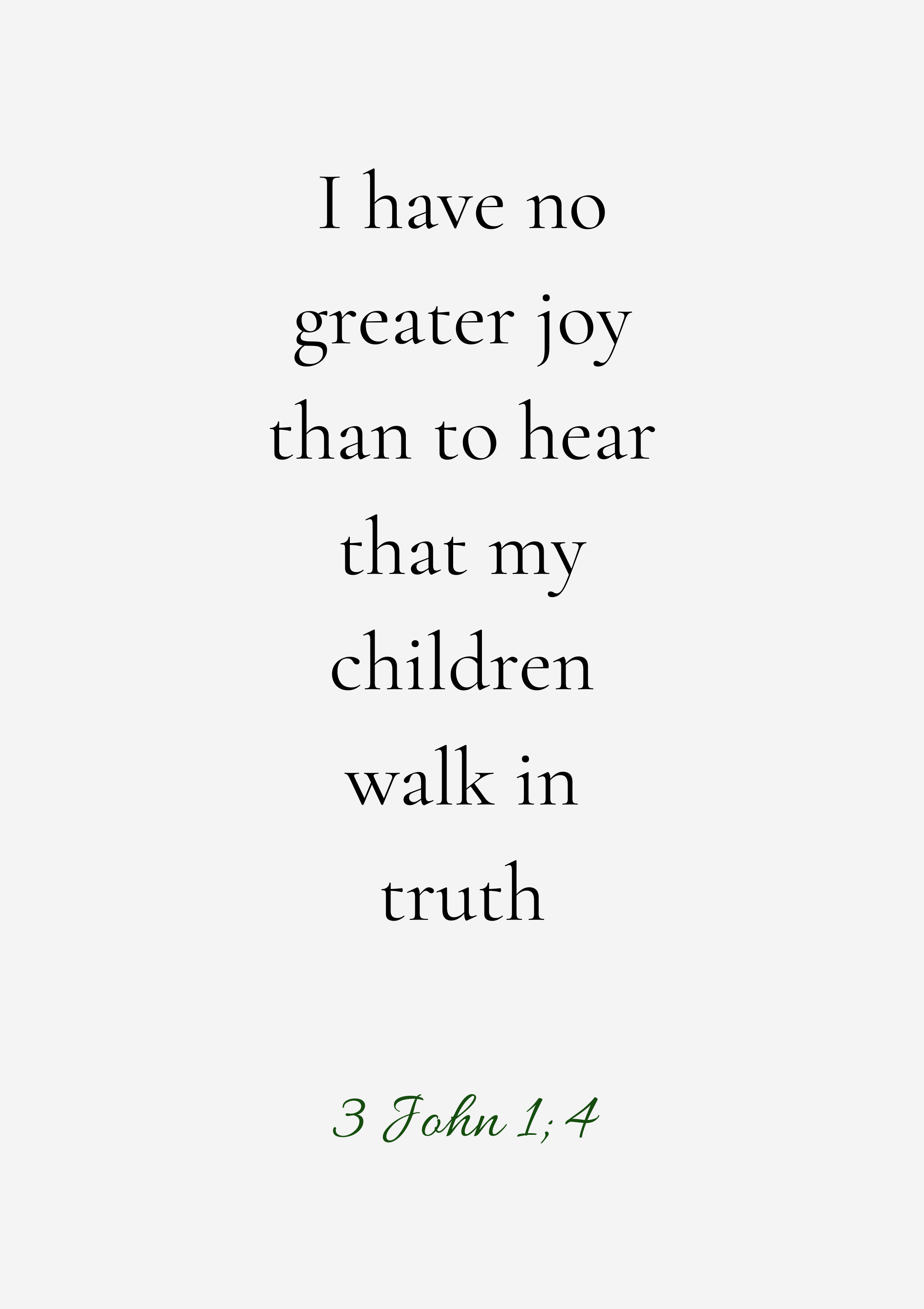 No Greater Joy Printable – 3 John 1:4 Christian Wall Art, Scripture Di ...